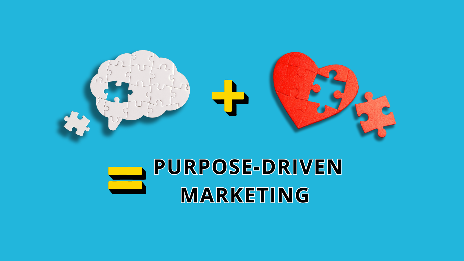 Powering Your Brand's Growth With Purpose-Driven Marketing